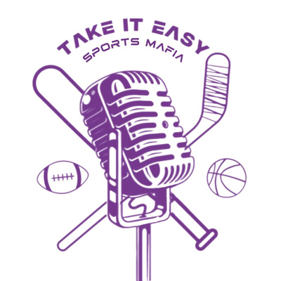 Take It Easy: Sports Mafia • A podcast on Spotify for Creators