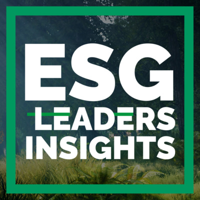 ESG Leaders Insights • A podcast on Spotify for Creators
