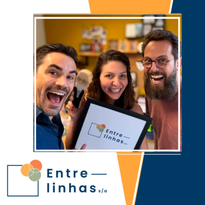 Entrelinhas S/A • A podcast on Spotify for Creators