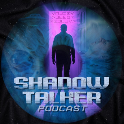 The ShadowTalker Podcast • A podcast on Spotify for Creators