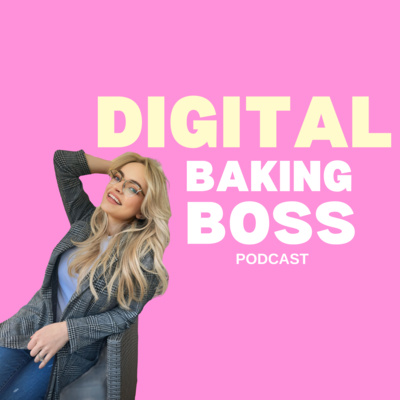 # EP 12 Digital Products That Will Sell In 2025 by Digital Baking Boss