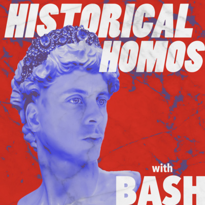 A Queer History of Vampires (feat. Sacha Coward) by Historical Homos