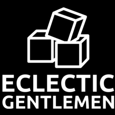 The Eclectic Gentlemen Podcast • A podcast on Spotify for Creators