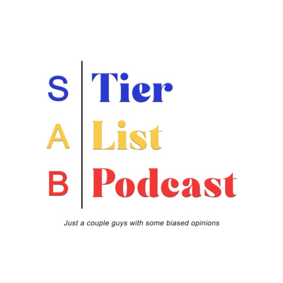 Tier List Podcast • A podcast on Spotify for Creators