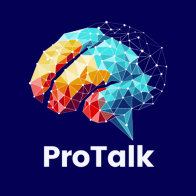 ProTalk A podcast on Spotify for Podcasters