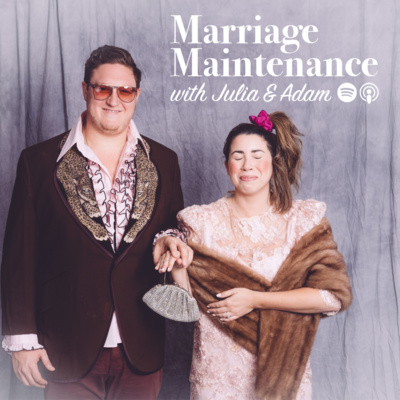 Marriage Maintenance • A podcast on Spotify for Creators