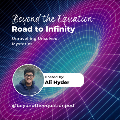 Beyond the Equation: Road to Infinity • A podcast on Spotify for Creators