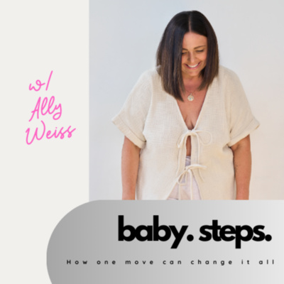 baby. steps. • A podcast on Spotify for Creators