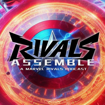 Rivals Assemble Ep 15: Competitive Reward Changes, Adam Warlock lore ...