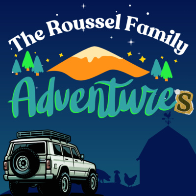 The Roussel Family Adventures - Wholesome Children's Stories • A ...