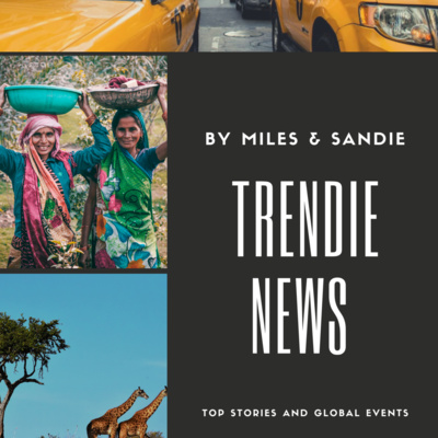 Trendie News • A podcast on Spotify for Podcasters