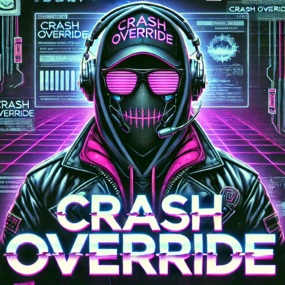 Crash Override • A podcast on Spotify for Creators