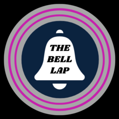 The Bell Lap • A podcast on Spotify for Podcasters