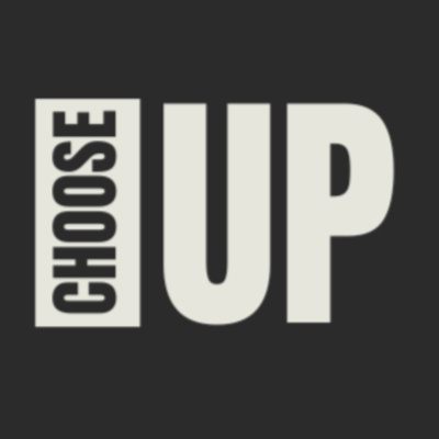 ITS TIME TO CHOOSE UP! | EP 1 by Choose Up