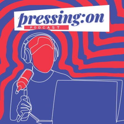 pressing:on • A podcast on Spotify for Creators