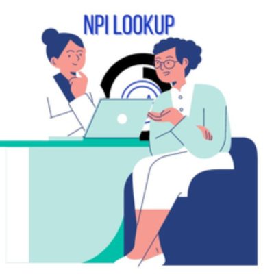 NPI Lookup - Search the NPI Registry • A podcast on Spotify for Creators