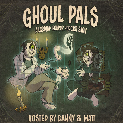 Episode 6: Text's from My Ex by Ghoul Pals! Podcast