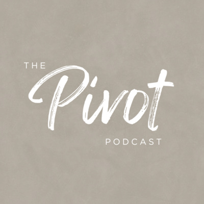 The Pivot Podcast • A podcast on Spotify for Podcasters