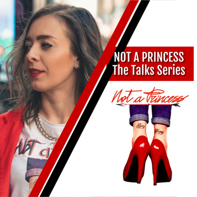 NOT A PRINCESS The Talks Series Episode 12 | 10 Manipulation and ...