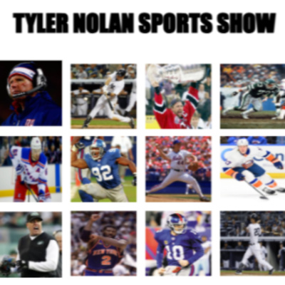 Tyler Nolan Sports Show • A podcast on Spotify for Creators