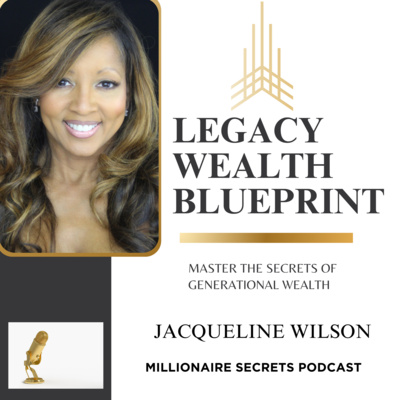 Legacy Wealth Blueprint • A podcast on Spotify for Creators