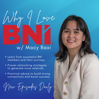 Why I Love BNI • A podcast on Spotify for Creators