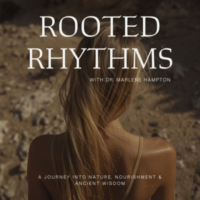 Rooted Rhythms • A podcast on Spotify for Creators
