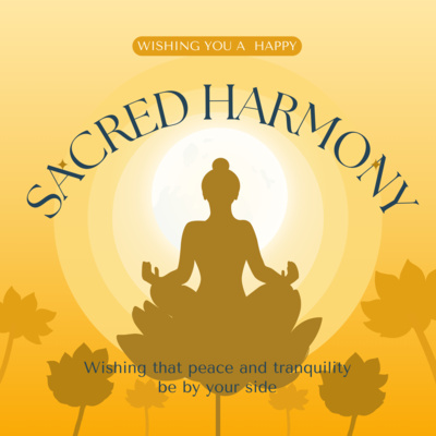 Sacred Harmony • A podcast on Spotify for Creators