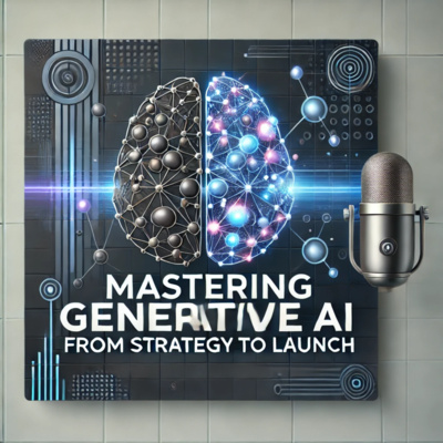 GenAi Podcast Strategy to Launch Introduciton by Mastering Generative ...