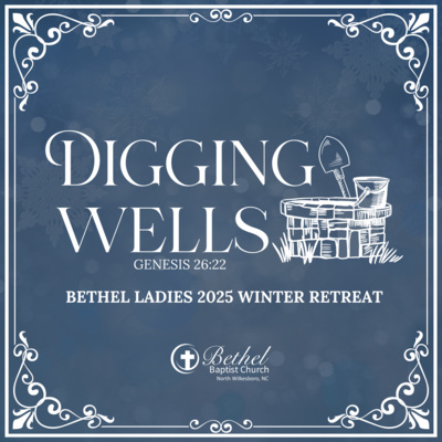 “Wells of Forgiveness” | Mrs. Crystal Shew by Bethel Ladies 2025 Winter ...