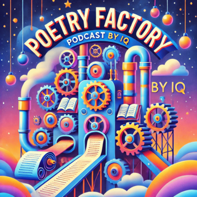 Poetry Factory • A podcast on Spotify for Creators