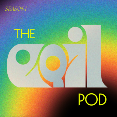 The EQIL Pod • A podcast on Spotify for Creators