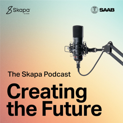 Creating the Future by The Skapa Podcast: Creating the Future