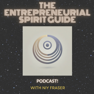 The Entrepreneurial Spirit Guide Podcast! • A podcast on Spotify for ...