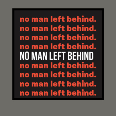 No Man Left Behind Podcast • A podcast on Spotify for Creators