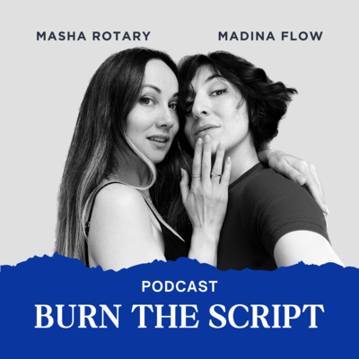 Burn The Script • A podcast on Spotify for Creators
