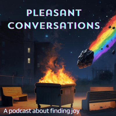 Pleasant Conversations • A podcast on Spotify for Creators