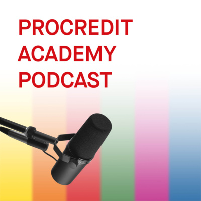 ProCredit Academy Podcast • A podcast on Spotify for Creators