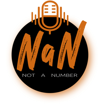 NaN - Not a Number • A podcast on Spotify for Creators