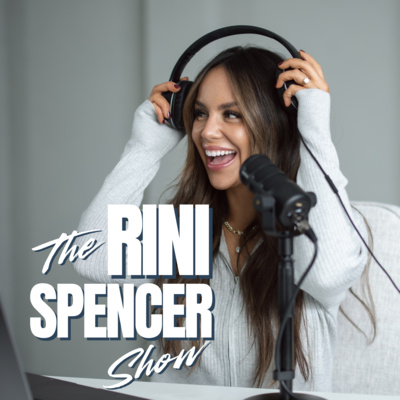 The Rini Spencer Show • A podcast on Spotify for Creators