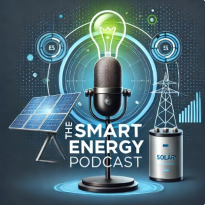 The Smart Energy Podcast • A podcast on Spotify for Creators