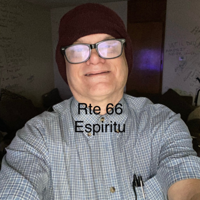 Rte 66 Espiritu w Damien Riley • A podcast on Spotify for Creators