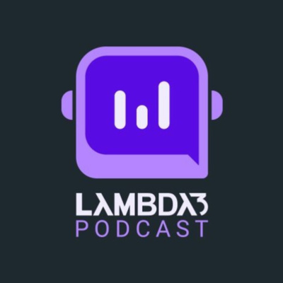 Lambda3 Podcast • A podcast on Spotify for Creators