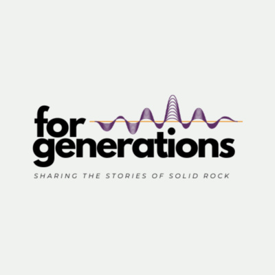 For Generations • A podcast on Spotify for Creators