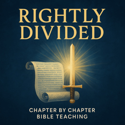 Rightly Divided • A podcast on Spotify for Creators