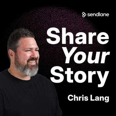 Share Your Story with Chris Lang • A podcast on Spotify for Creators