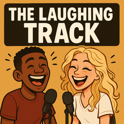 The Laughing Track • A podcast on Spotify for Creators