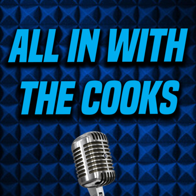 All In With The Cooks • A podcast on Spotify for Creators