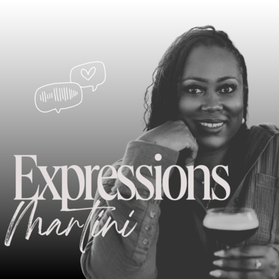 Expressions Martini • A podcast on Spotify for Creators