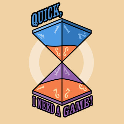 QUICK, I Need A Game! • A podcast on Spotify for Creators